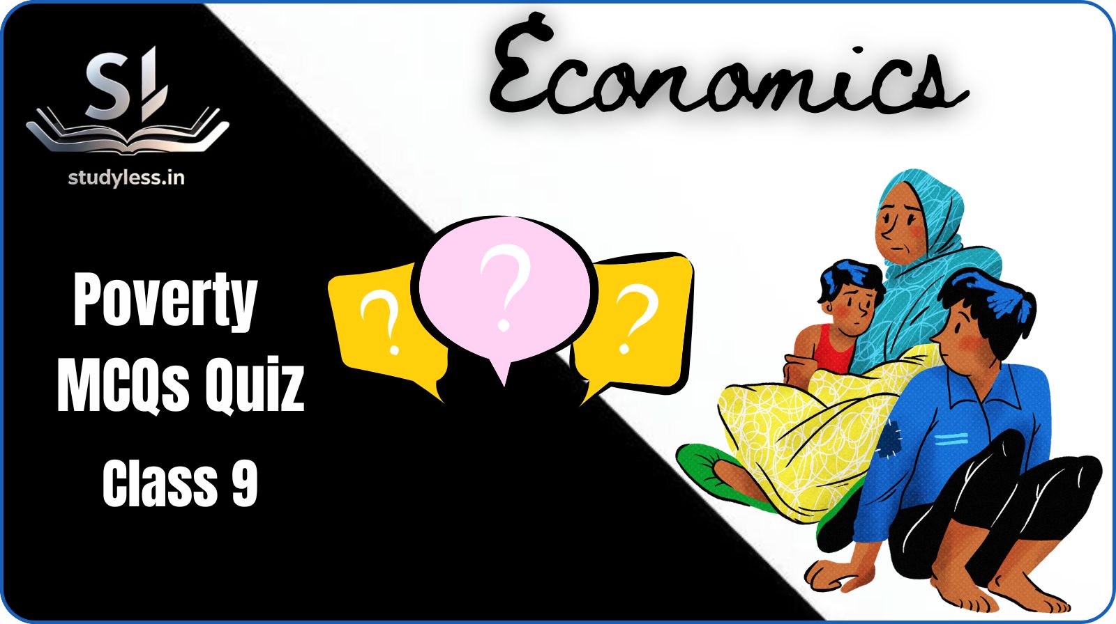 Poverty As A Challenge Class 9 MCQ Quiz| Important And Exam Oriented