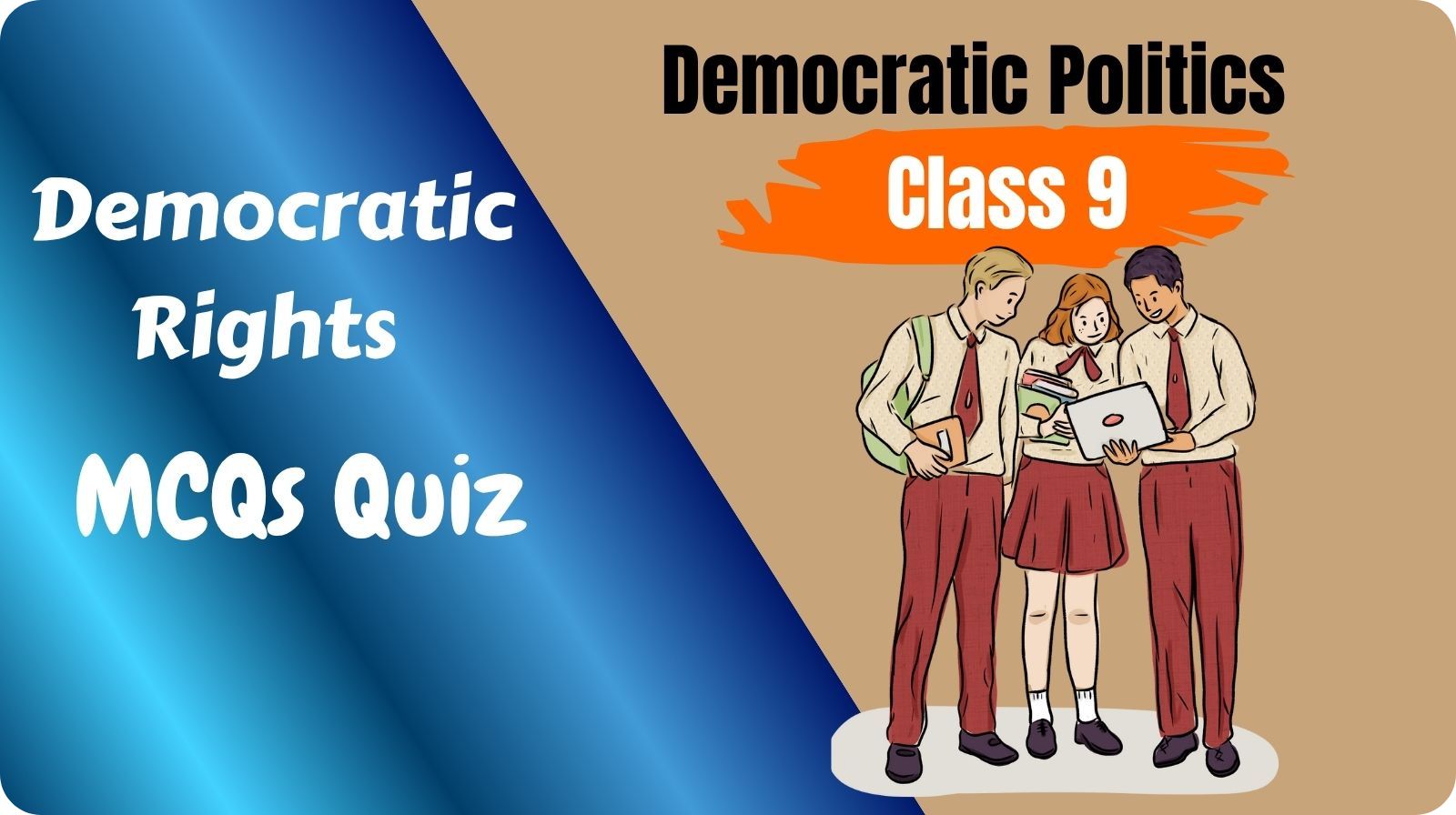 Topic Wise MCQ Test Democratic Rights Class 9| Master The Chapter 5